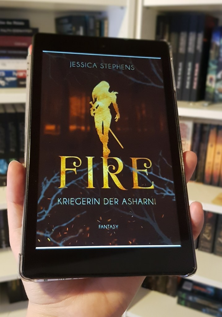 Buchvorstellung Fire – Kriegerin der Asharni (Fantasy) von Jessica ...